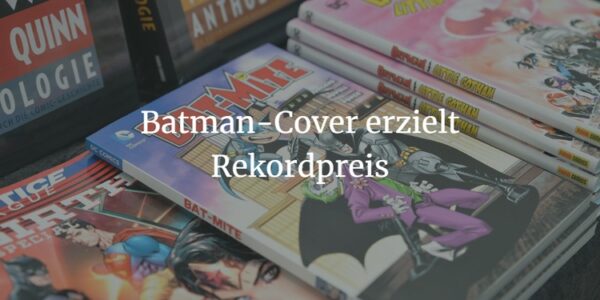 Batman The Dark Knight Returns – Cover erzielt 2,4 Millionen Dollar